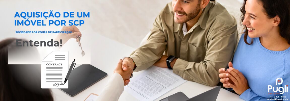 SCP - SOCIEDADE EM CONTA DE PARTICIPAÇÃO - COMO ADQUIRIR IMÓVEL ...