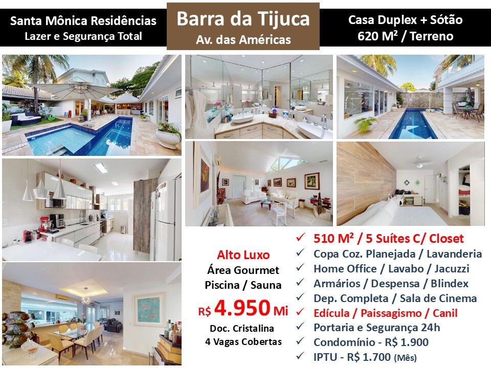 Casa Barra da Tijuca Santa Mônica Residências 510M²
